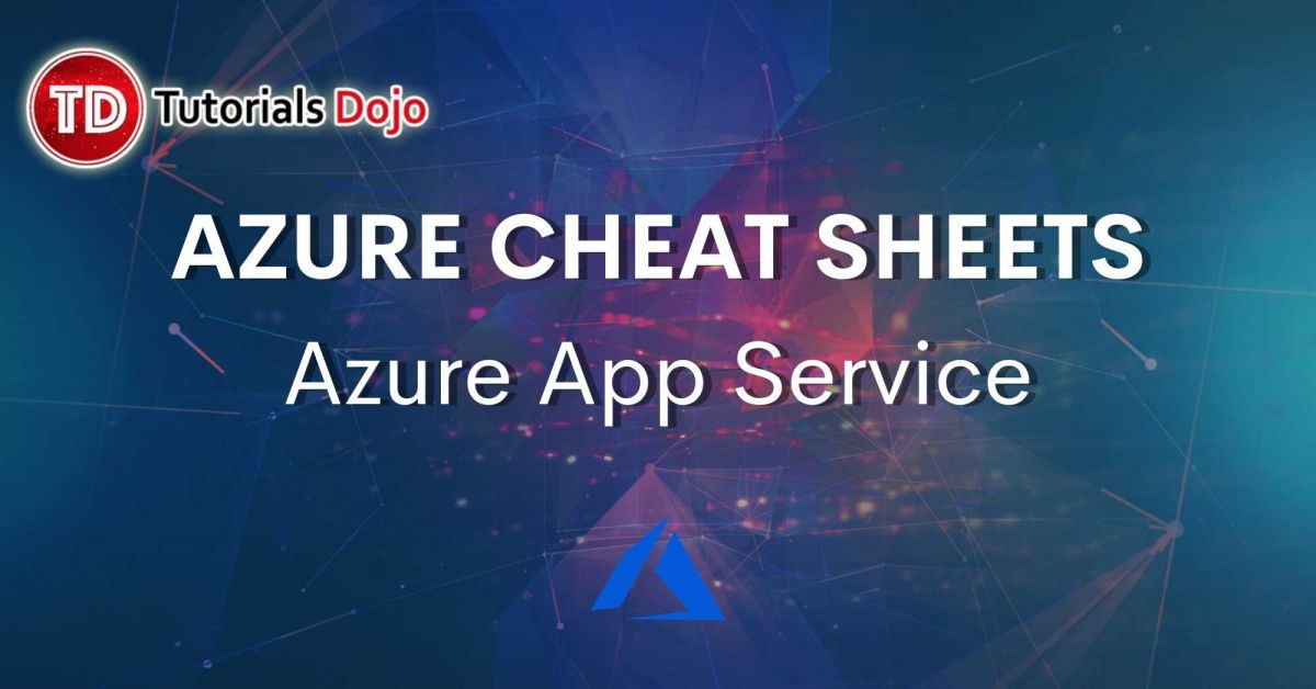 Azure App Service cheat sheet Archives - Tutorials Dojo