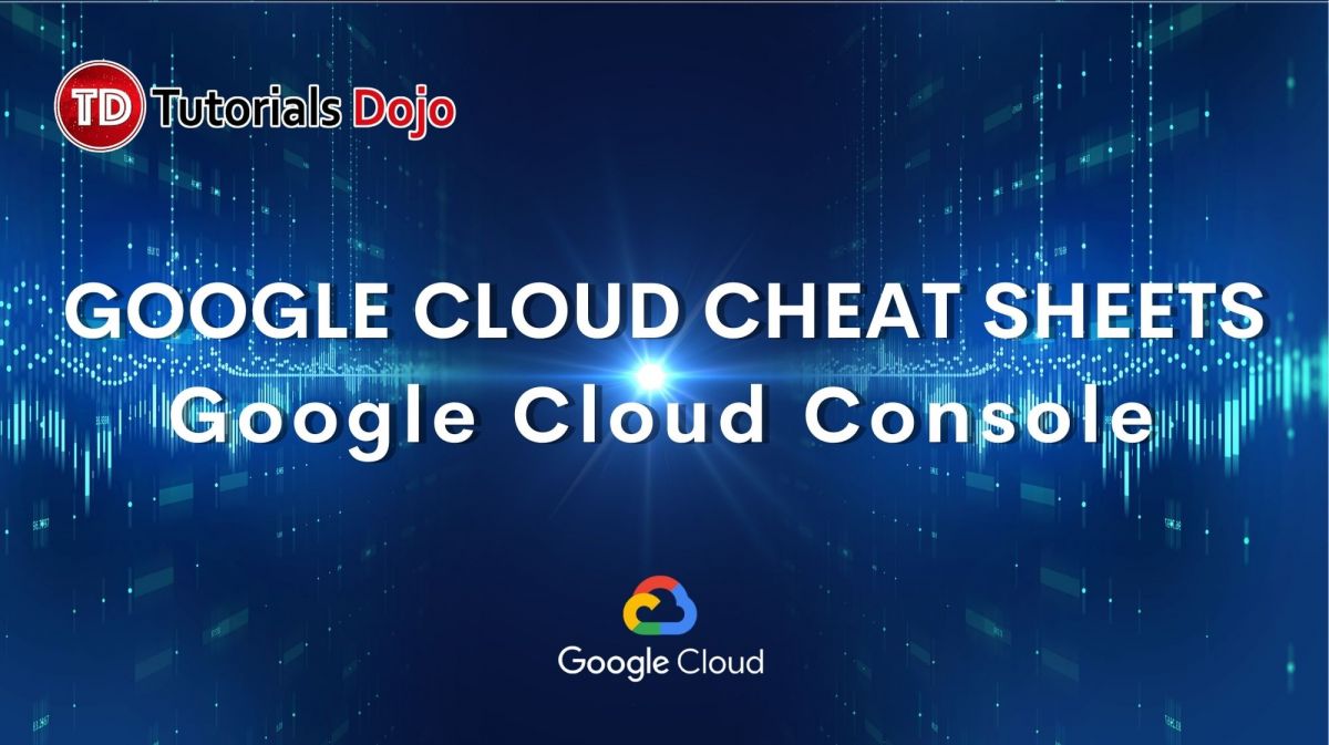 Google Cloud Console Archives - Tutorials Dojo